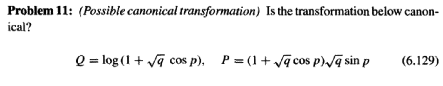 Solved Problem 11: (Possible canonical transformation) Is | Chegg.com