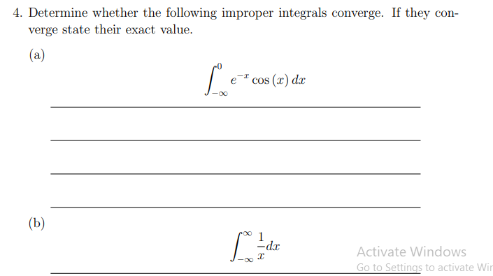 Solved Determine whether the following improper integrals | Chegg.com