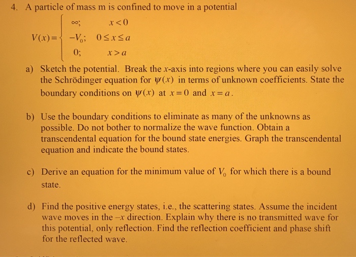 Solved 4. A particle of mass m is confined to move in a | Chegg.com
