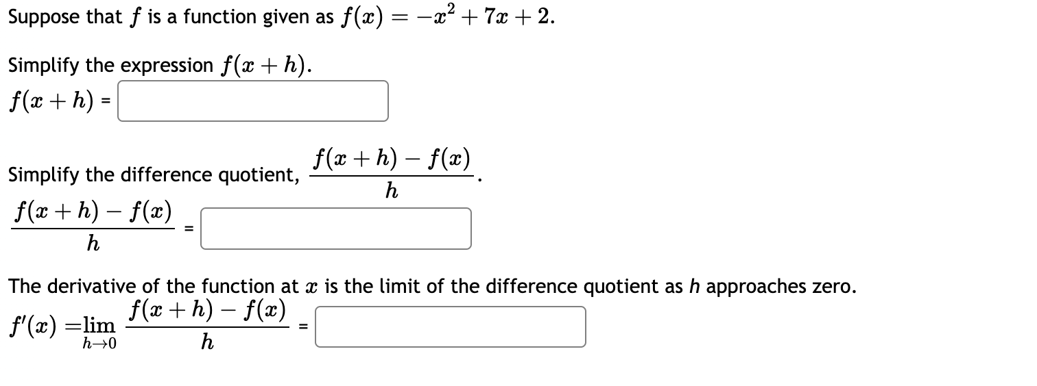 Solved Suppose that f is a function given as f(x)=−x2+7x+2. | Chegg.com