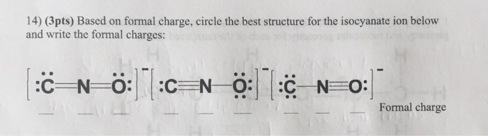 Solved Based on formal charge, circle the best structure for | Chegg.com