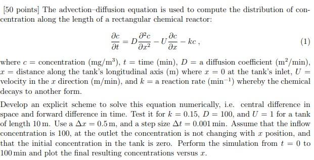 Solved [50 points] The advection-diffusion equation is used | Chegg.com
