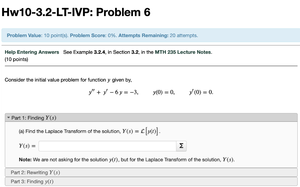 Solved Hw10-3.2-LT-IVP: Problem 6 Problem Value: 10 | Chegg.com