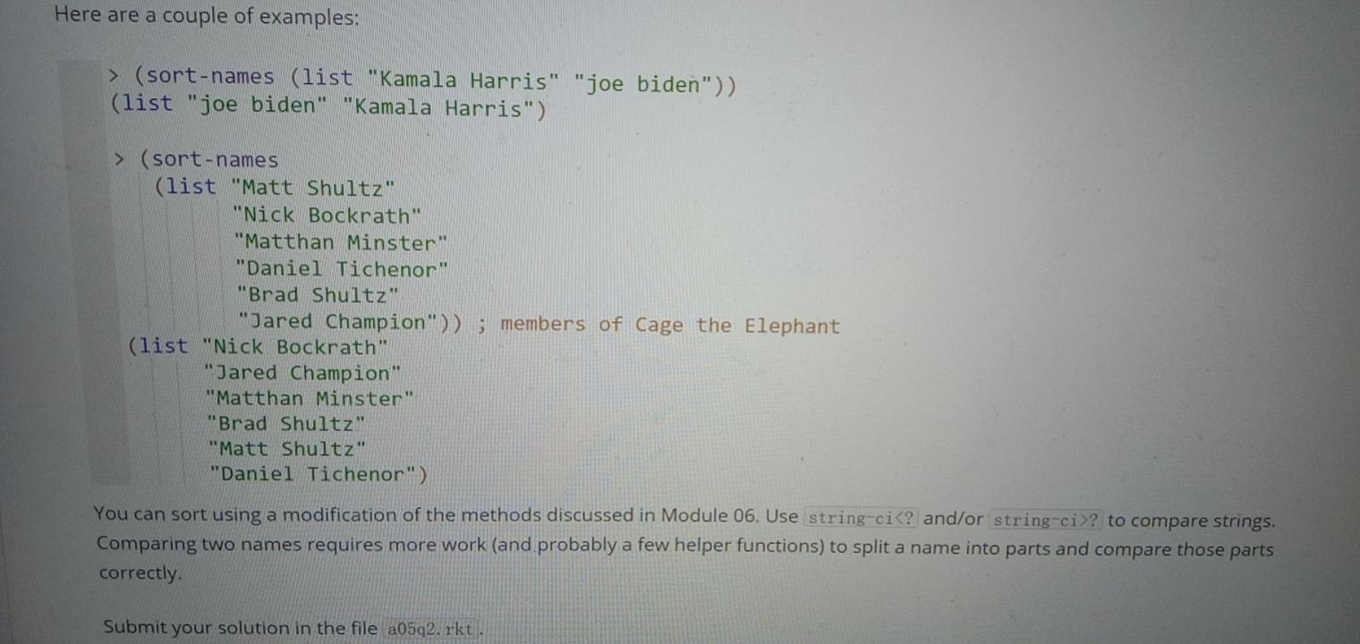 Question 2: Sorting Names Module 06 demonstrates how | Chegg.com