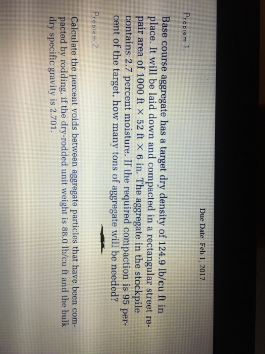 Solved Base course aggregate has a target dry density of | Chegg.com