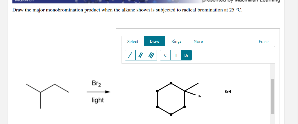 Solved Draw the major monobromination product when the | Chegg.com