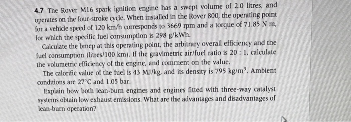 Solved The Rover M16 spark ignition engine has a swept | Chegg.com