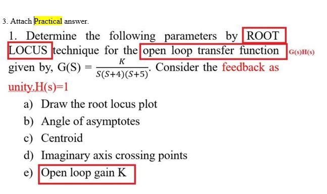 Solved 3. Attach Practical answer. 1. Determine the | Chegg.com