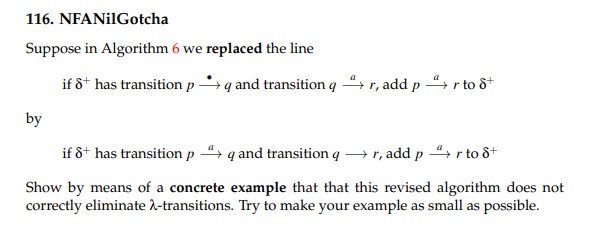 Solved Algorithm 6: NFA, to NFA Input: a NFA, M=(2,0, 8,5,F) | Chegg.com