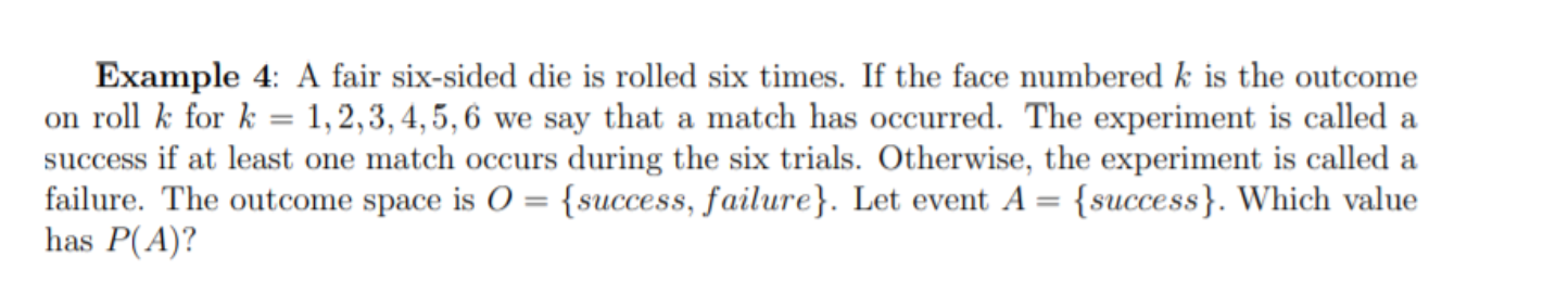 Solved Example 4: A fair six-sided die is rolled six times. | Chegg.com