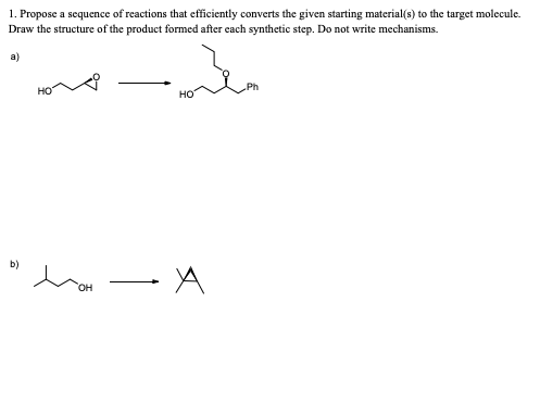 Solved 1. Propose a sequence of reactions that efficiently | Chegg.com