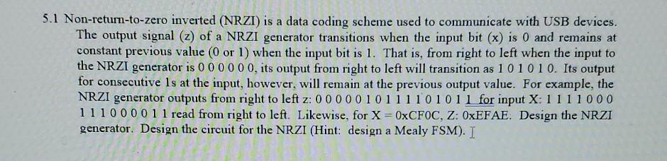 5.1 Non-return-to-zero inverted (NRZI) is a data | Chegg.com