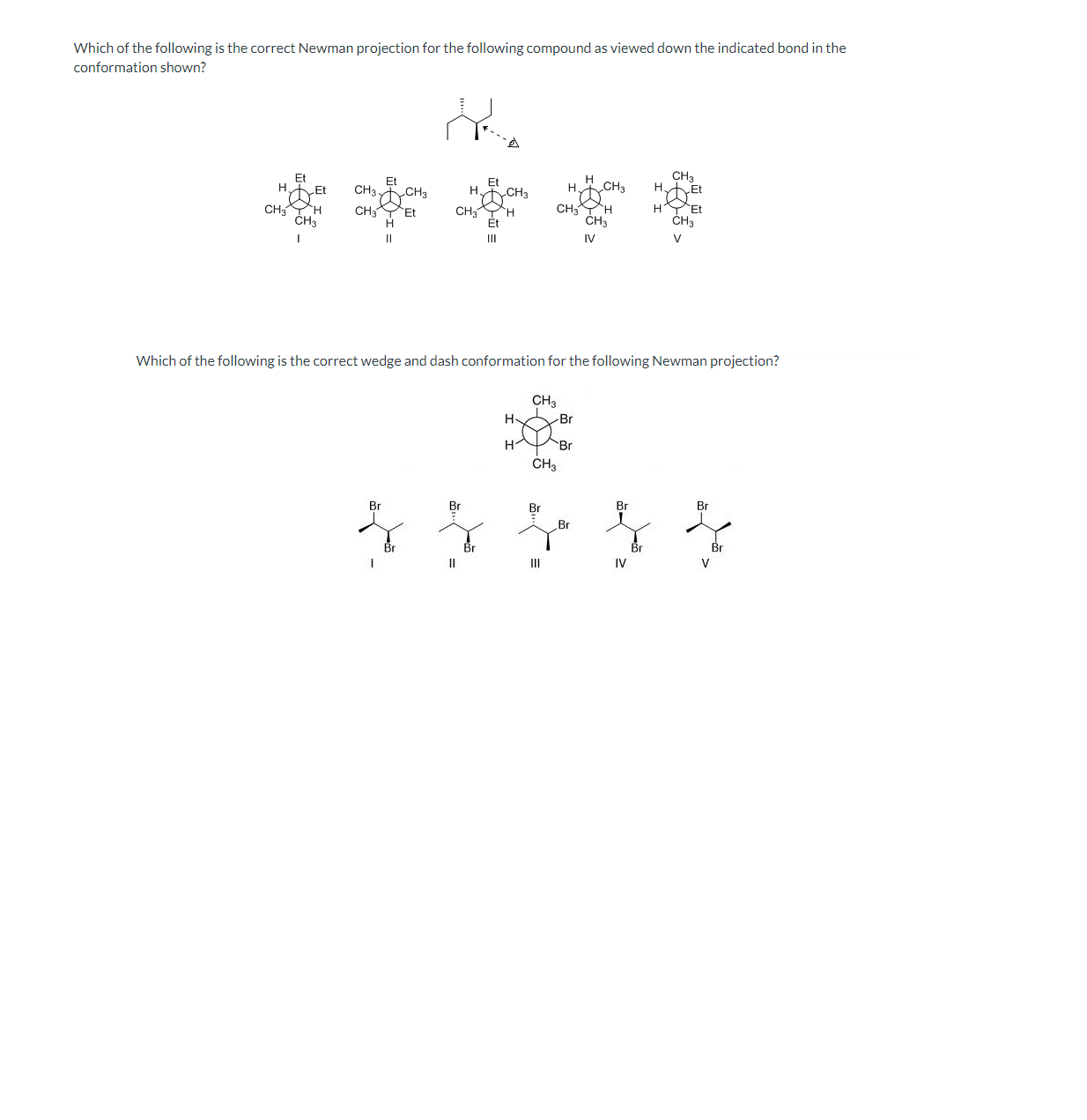 Solved Which of the following is the correct Newman | Chegg.com