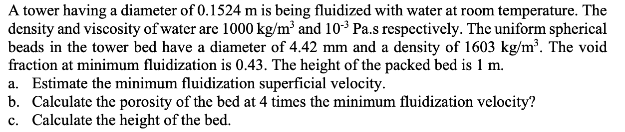 Solved A tower having a diameter of 0.1524 m is being | Chegg.com
