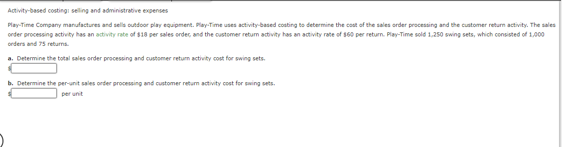 Solved Activity-based costing: selling and administrative | Chegg.com