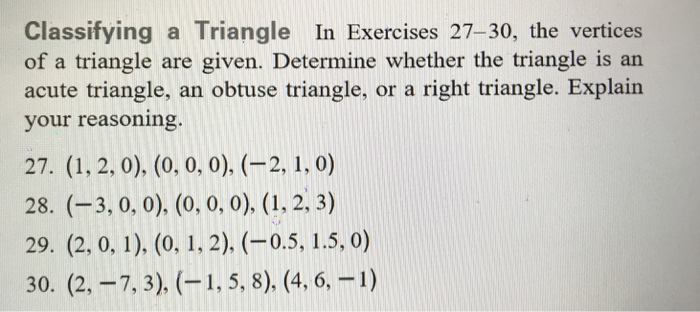 Solved Classifying a Triangle In Exercises 27-30, the | Chegg.com
