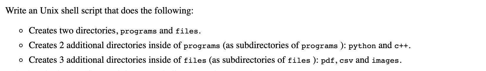 Solved Write An Unix Shell Script That Does The Following O 