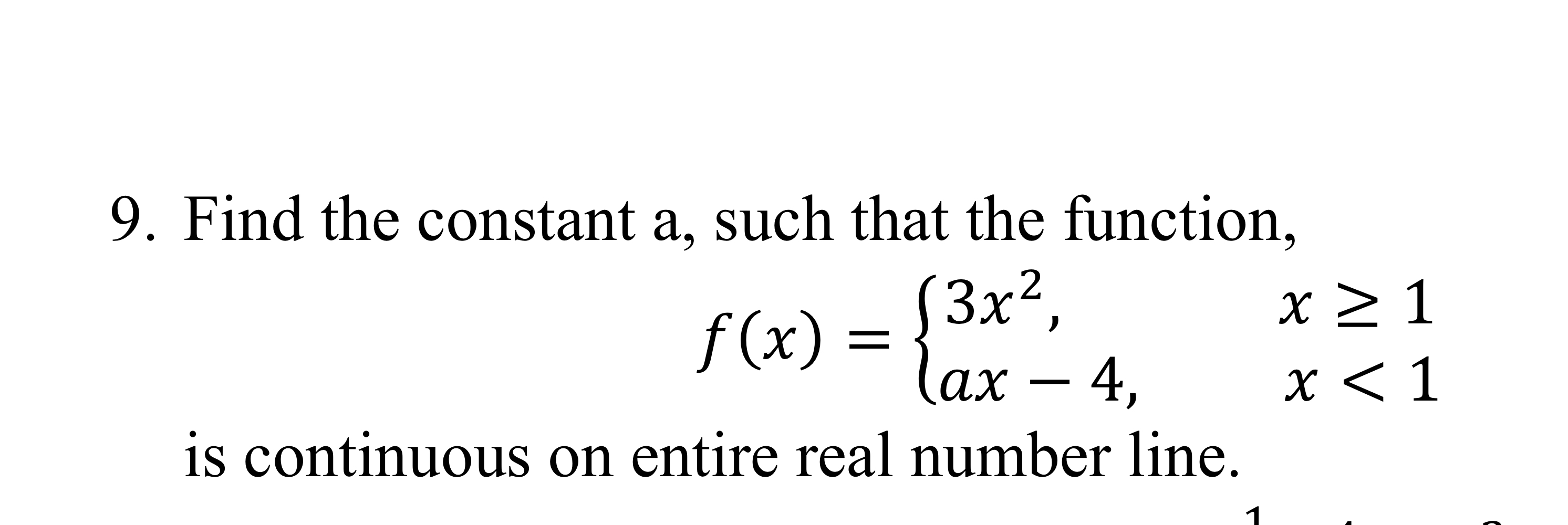 Solved 9. Find the constant a, such that the function, | Chegg.com