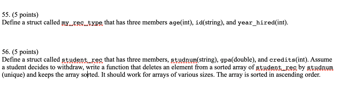 Solved 55. (5 points) Define a struct called my_rec_type | Chegg.com