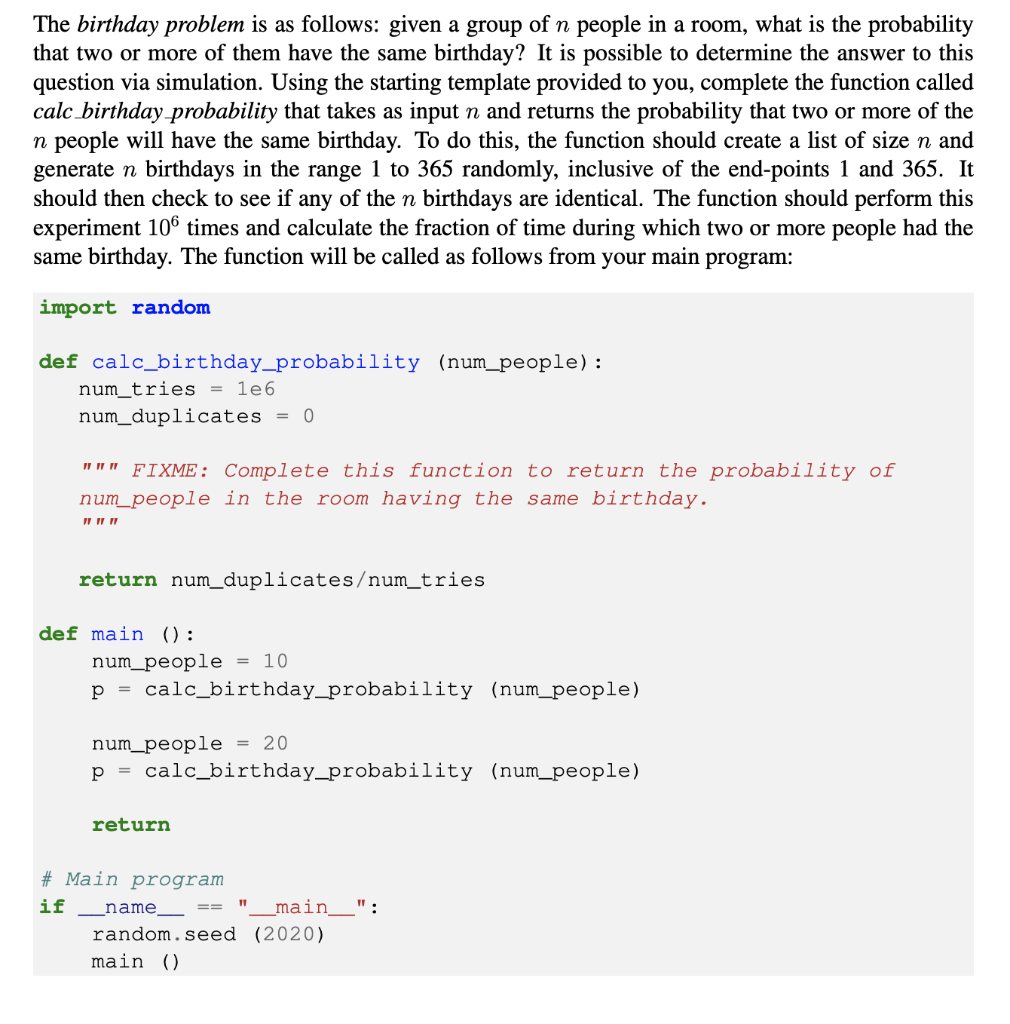 Solved The birthday problem is as follows: given a group of | Chegg.com