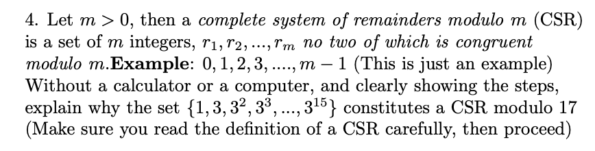Solved 4. Let m>0, then a complete system of remainders | Chegg.com