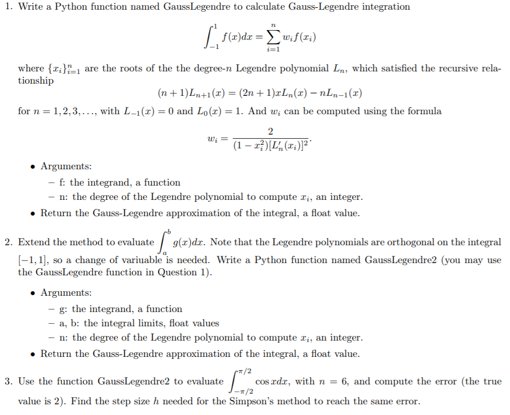1. Write a Python function named Gauss Legendre to | Chegg.com