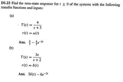 Solved D1.23 Find the zero-state response for t≥0 of the | Chegg.com