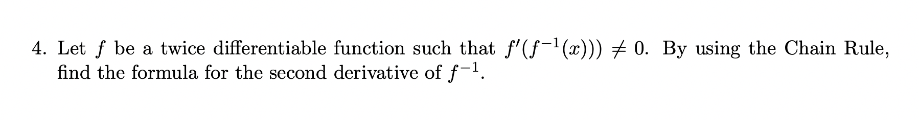 Solved 4. Let f be a twice differentiable function such that | Chegg.com
