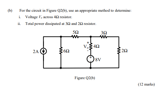 Solved (b) For the circuit in Figure Q2(b), use an | Chegg.com
