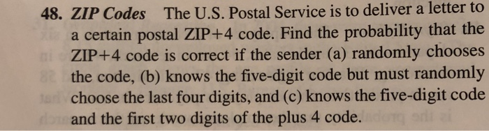 48. ZIP Codes The U.S. Postal Service is to deliver a | Chegg.com
