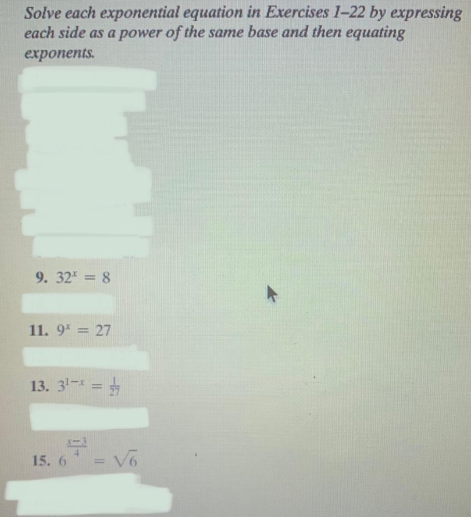 Solved Solve each exponential equation in Exercises 1−22 by | Chegg.com