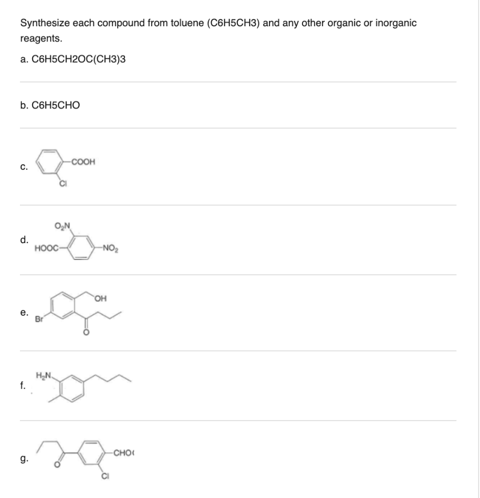 Solved Synthesize each compound from toluene (C6H5CH3) and | Chegg.com