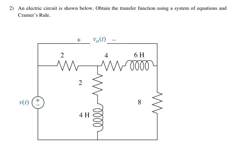 Solved 2) An electric circuit is shown below. Obtain the | Chegg.com