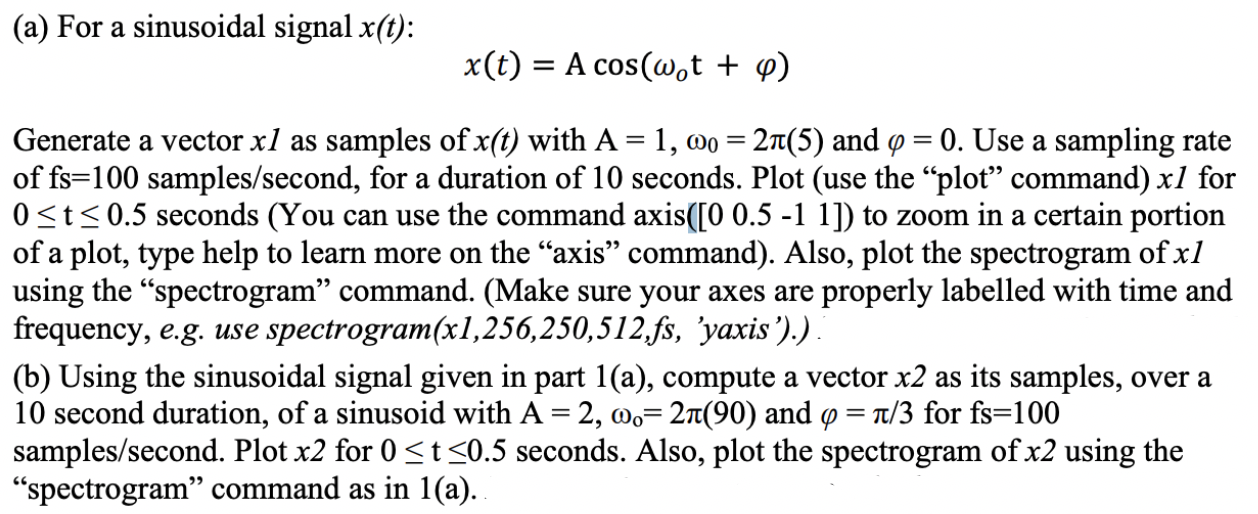 Solved (a) For a sinusoidal signal x(t): x(t) = A cos(w.t + | Chegg.com