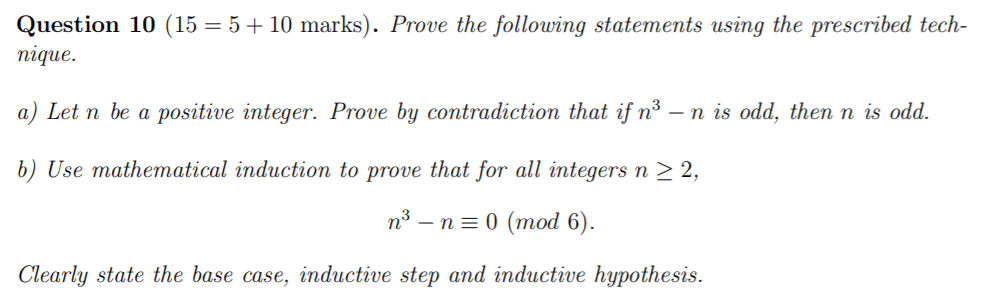 Solved Question 10 (15 = 5+10 marks). Prove the following | Chegg.com
