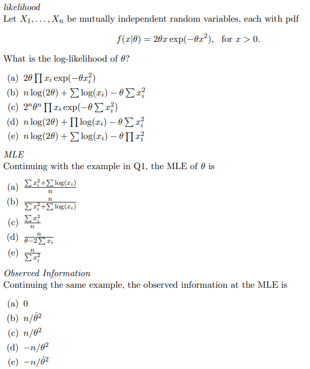 Solved likelihood Let X1,…,Xn be mutually independent random | Chegg.com