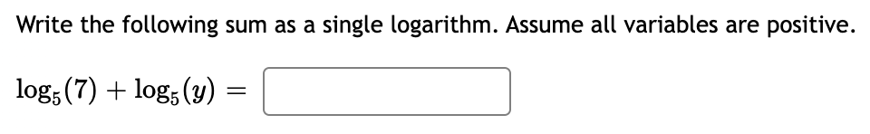 Solved Write the following sum as a single logarithm. Assume | Chegg.com