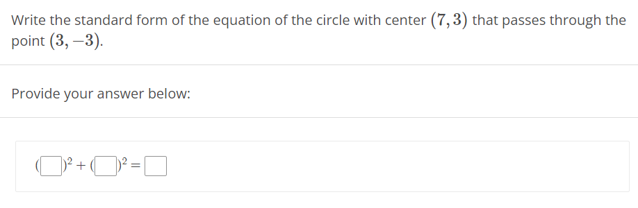 Solved Write the standard form of the equation of the circle | Chegg.com