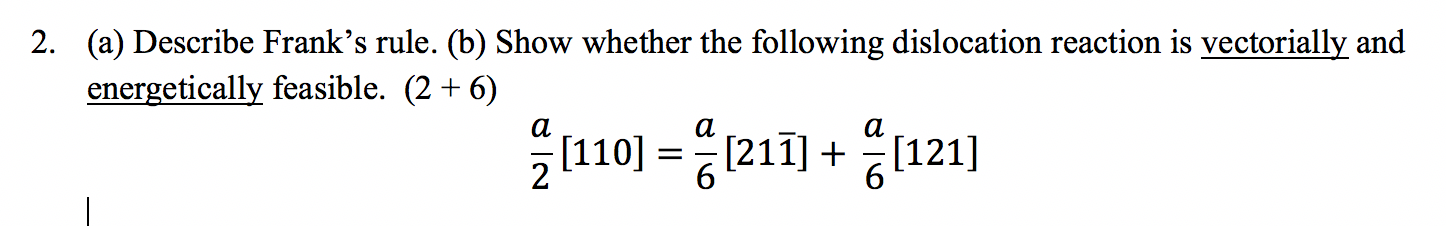 Solved 2. (a) Describe Frank's rule. (b) Show whether the | Chegg.com