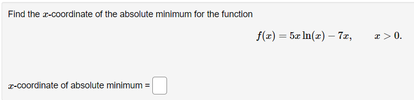 Solved Find the x-coordinate of the absolute minimum for the | Chegg.com