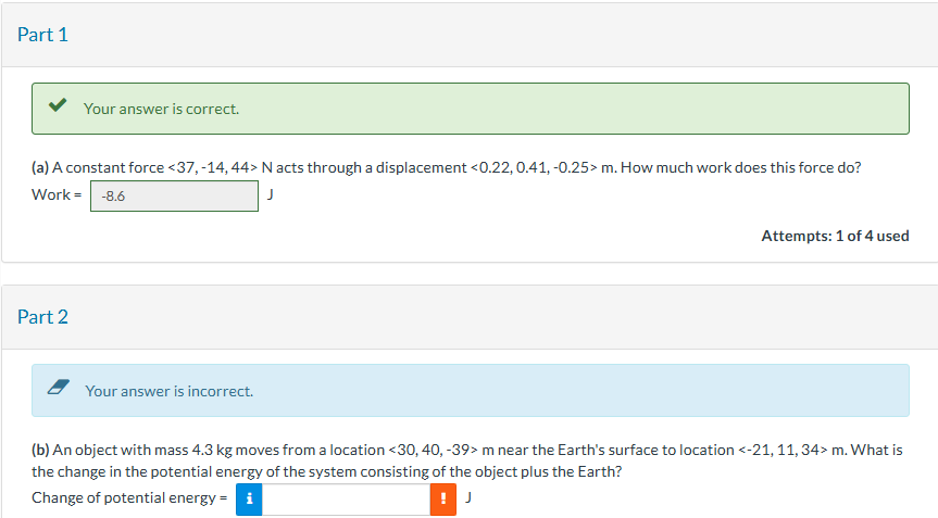 Solved Part 1Your answer is ﻿correct.(a) ﻿A constant force | Chegg.com