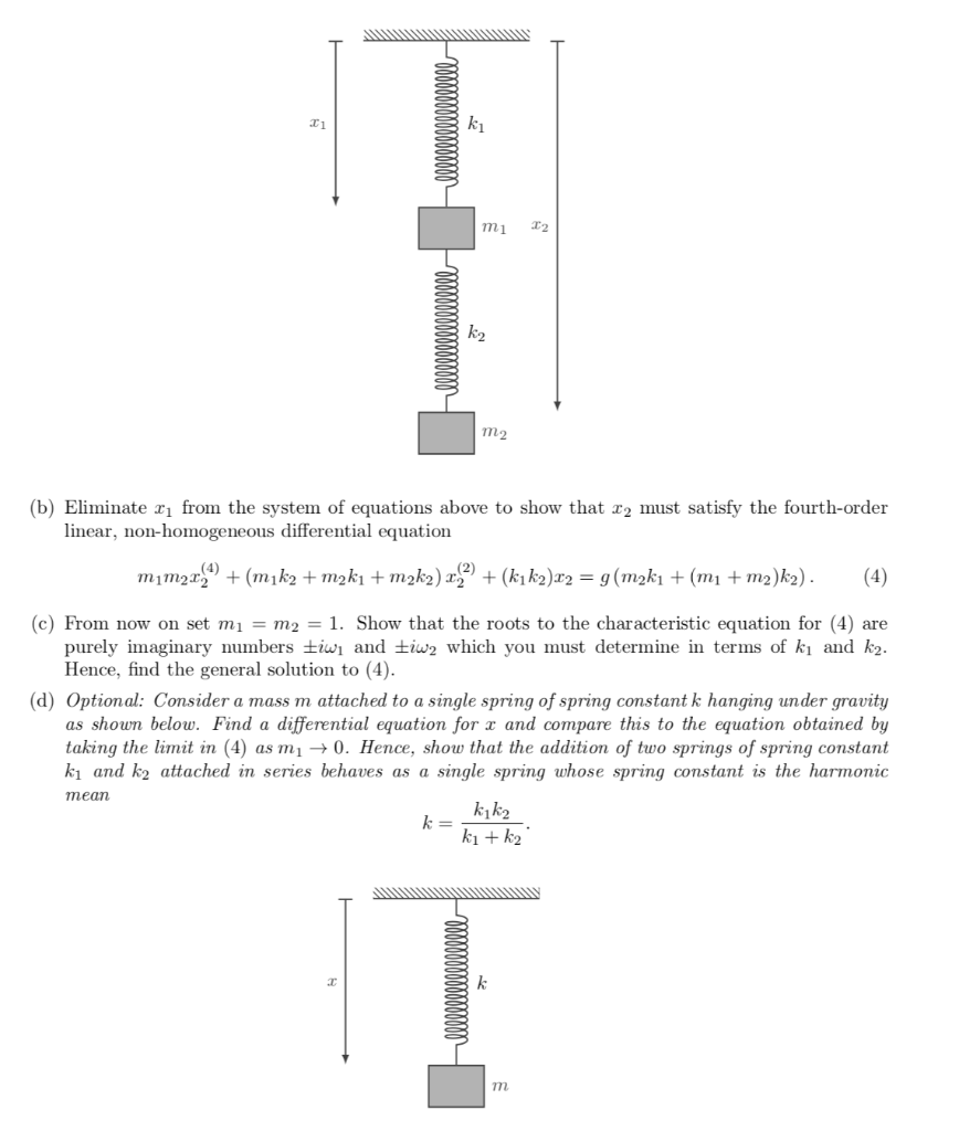 a Consider a series of two springs with spring | Chegg.com