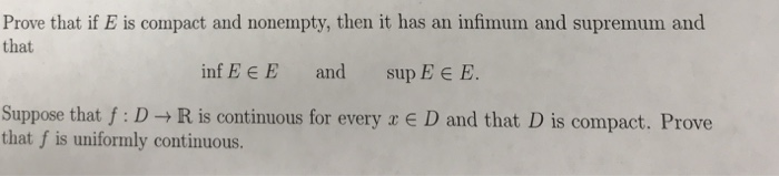 Solved Prove that if E is compact and nonempty, then it has | Chegg.com