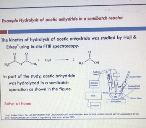 Example Hydrolysis of acetic anhydride in a semibatch | Chegg.com