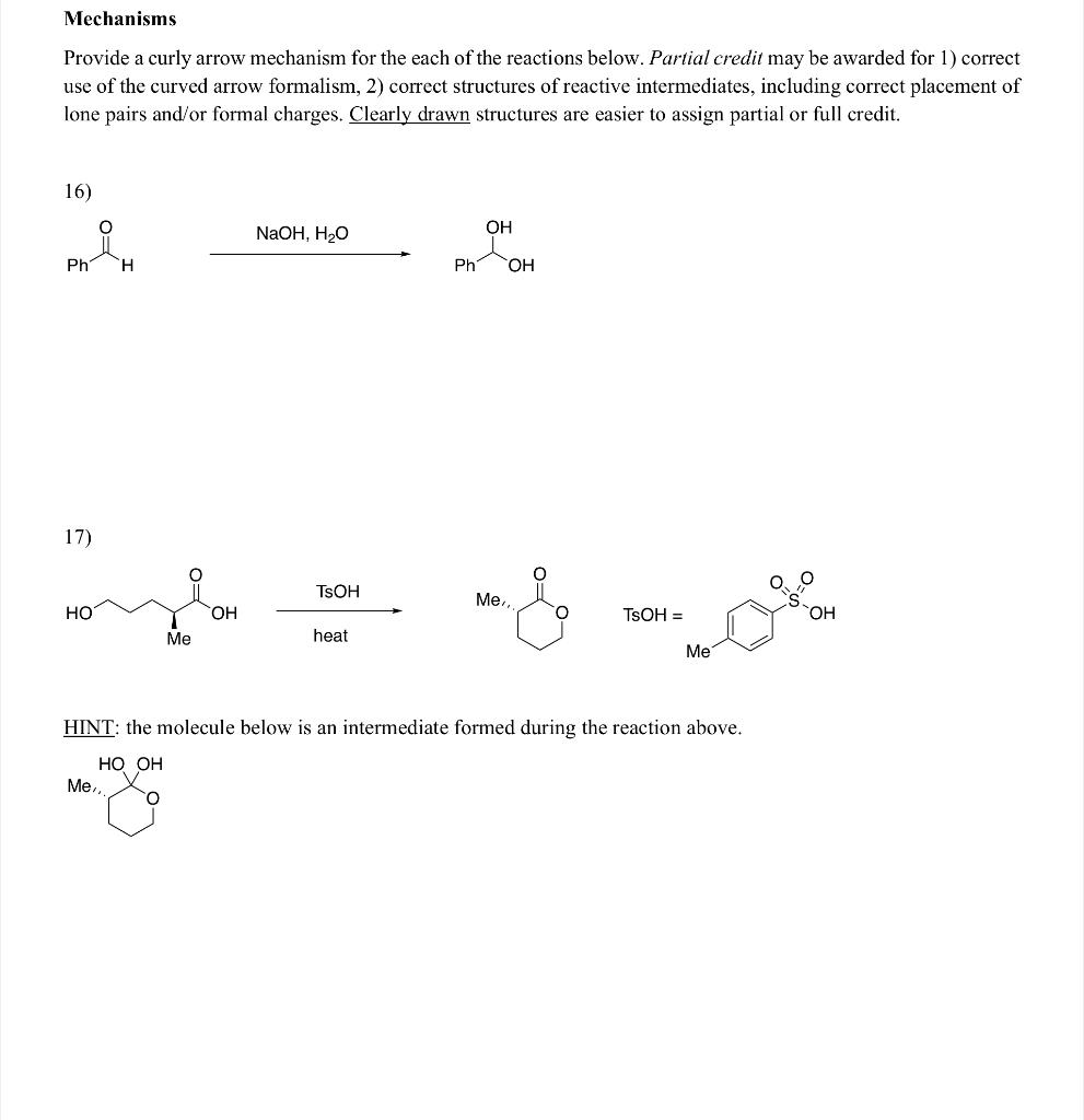 Solved Mechanisms Provide a curly arrow mechanism for the | Chegg.com