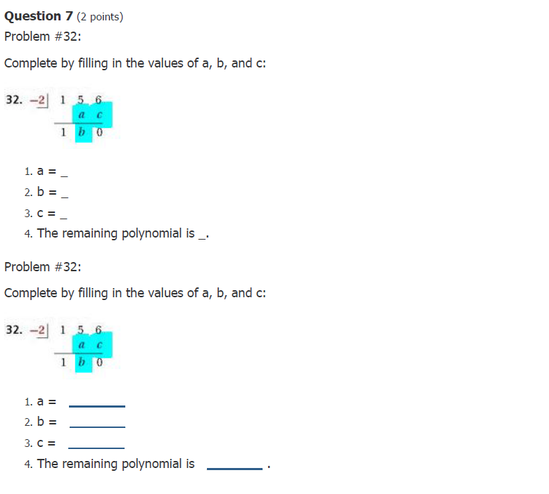 Solved Question 7 (2 points) Problem #32: Complete by | Chegg.com