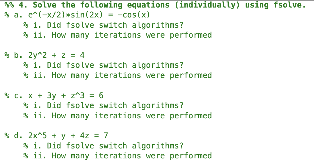 Solved %% 4. Solve the following equations (individually) | Chegg.com