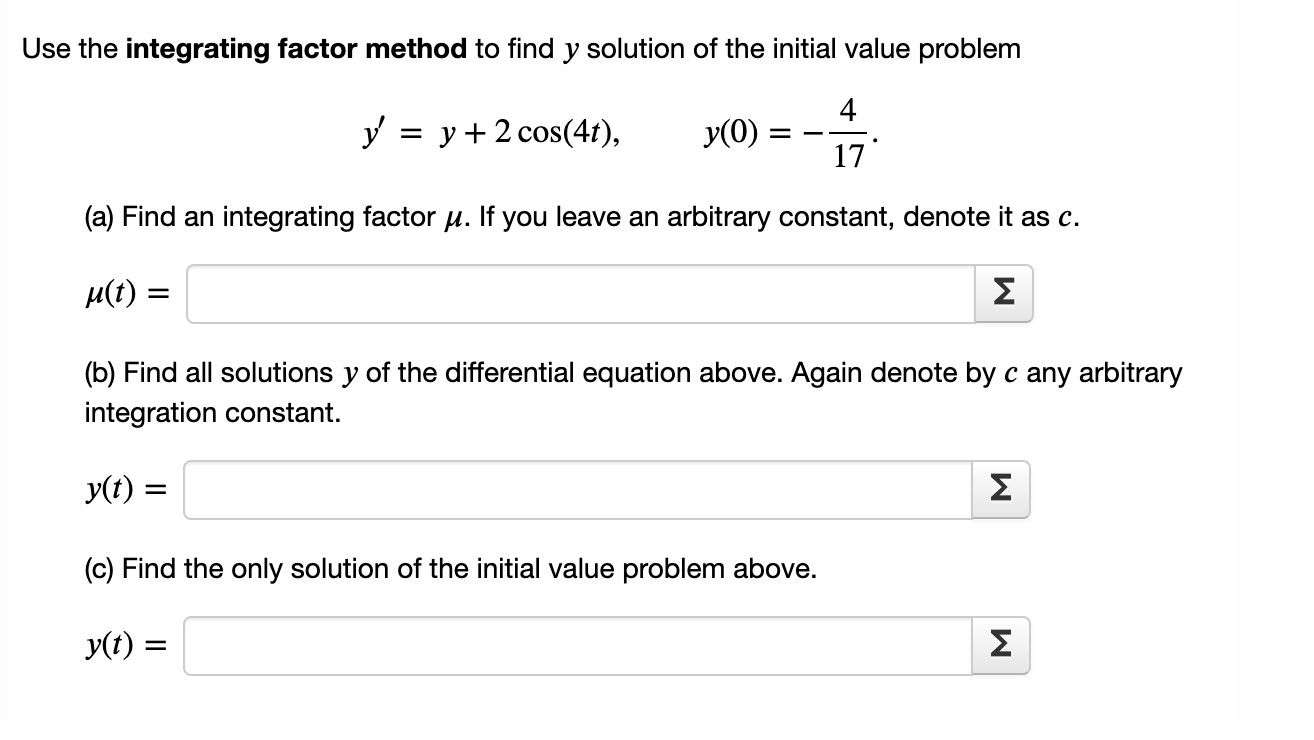 Solved Jse the integrating factor method to find y solution | Chegg.com