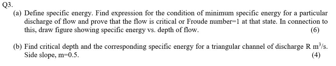 Solved Q3. (a) Define specific energy. Find expression for | Chegg.com