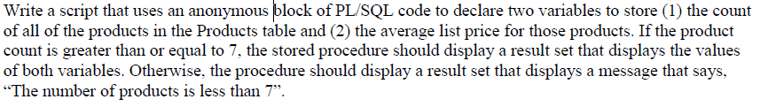 Solved Write a script that uses an anonymous block of PL/SQL | Chegg.com